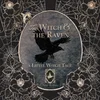 The Witch & the Raven: Little Witch Tales — Little Witch Books