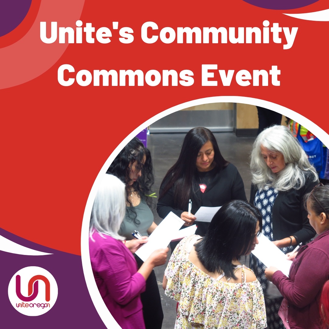 Unite's Community Commons Event — Unite Oregon