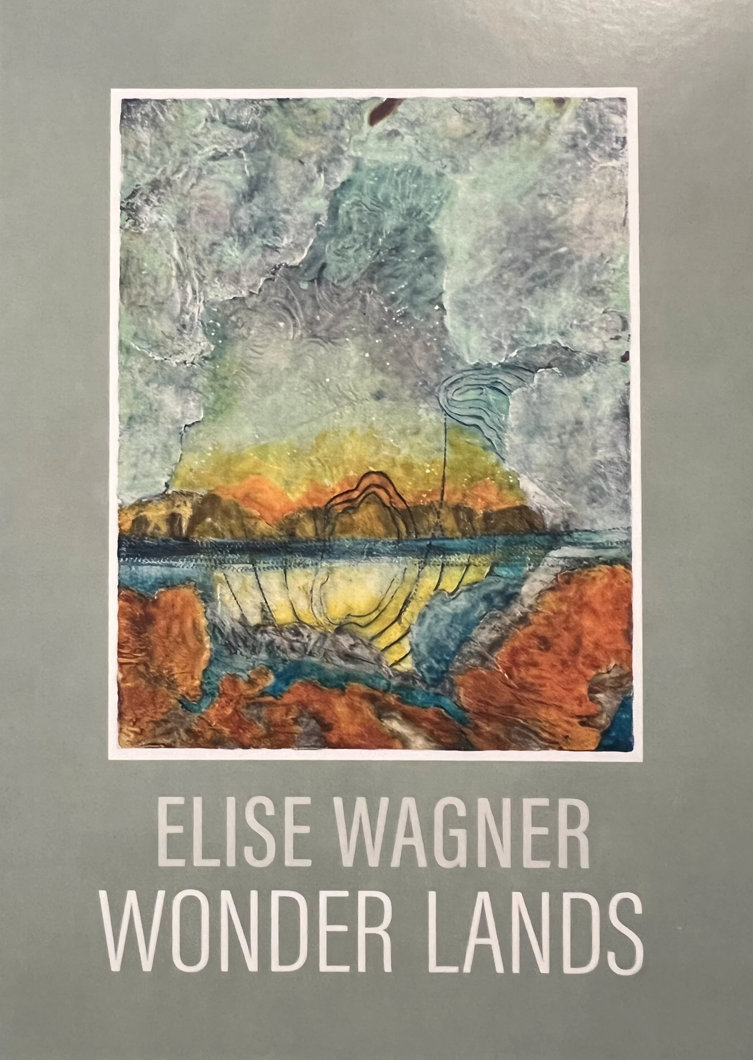 Contemporary Abstract Painter/Printmaker/Educator Elise Wagner - Wonder ...