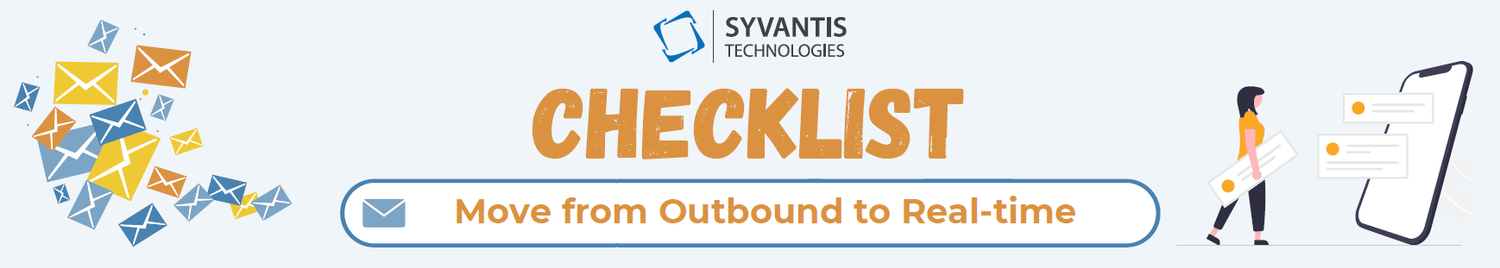 Your checklist for moving to Real-time Journeys — Syvantis Technologies, Inc.