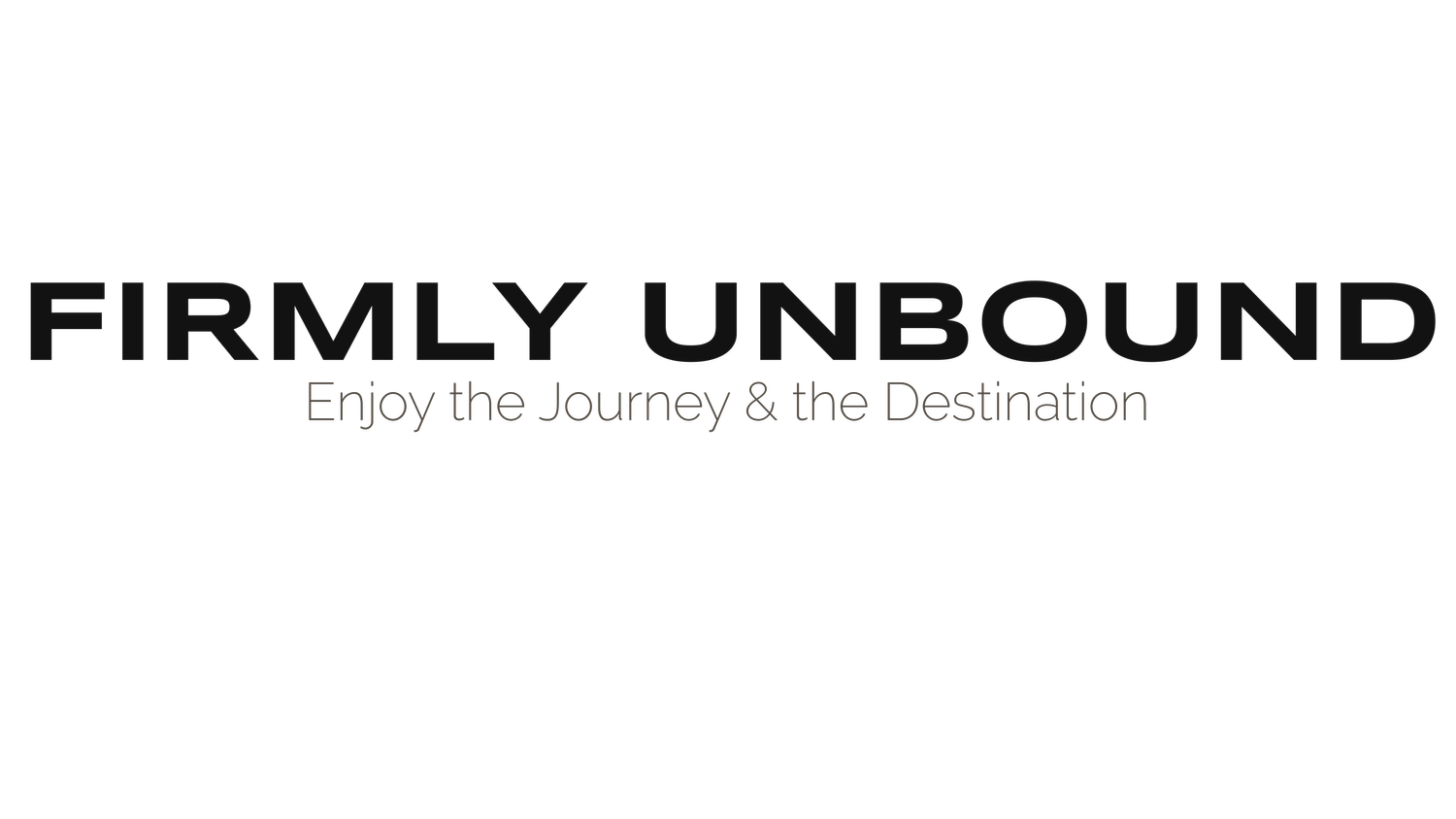FIRMLY UNBOUND