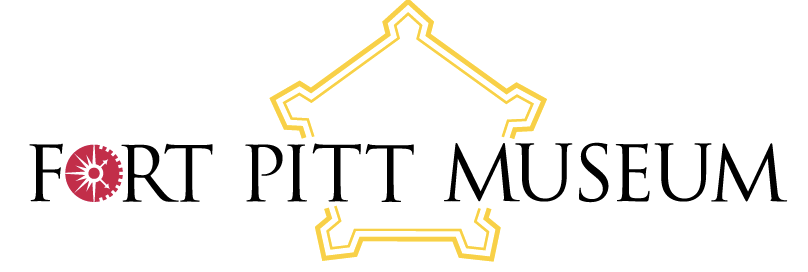 Fort Pitt Museum Displays Birthplace of West PA — Downtown Neighbors ...
