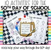 Celebrating the 50th Day of School — Sweet Firstie Fun
