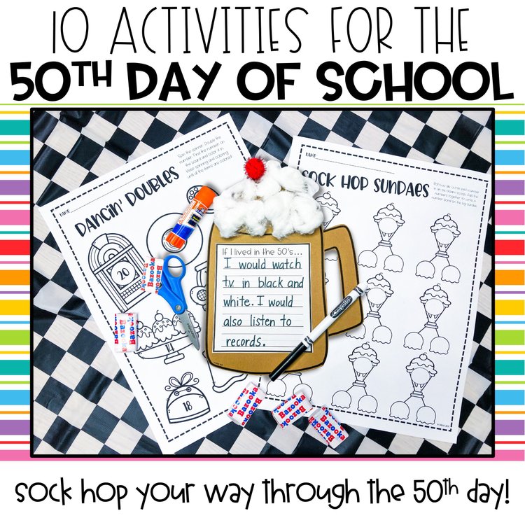 Celebrating the 50th Day of School — Sweet Firstie Fun