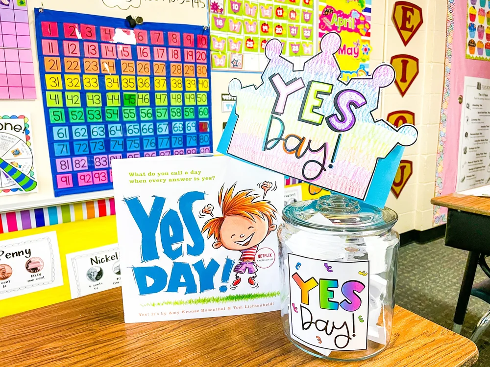 Plan Your Classroom Yes Day — Sweet Firstie Fun