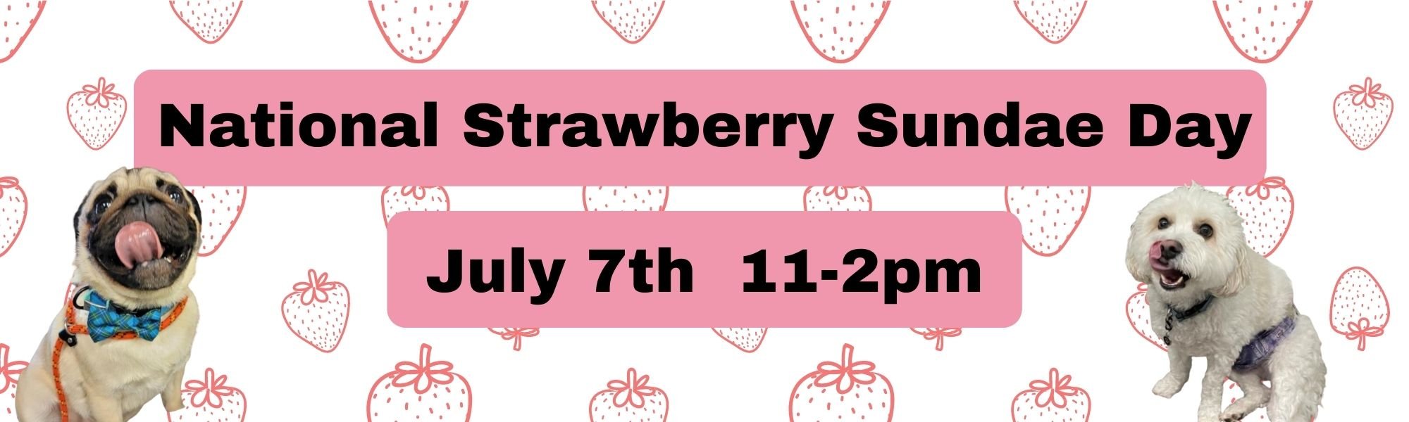 National Strawberry Sundae Day ~ All locations — Pickles Playland