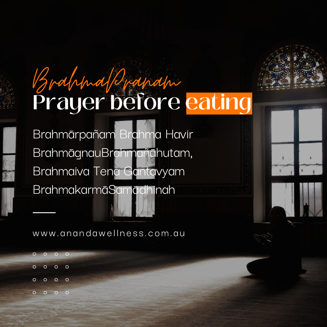 Yogic Prayer Before Eating — Ananda Wellness