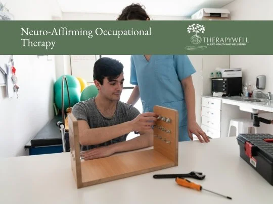 Unlocking Potential Through Neuro-Affirming Occupational Therapy ...