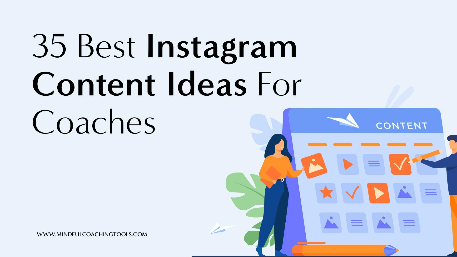 35 Best Instagram Content Ideas For Coaches — Mindful Coaching Tools