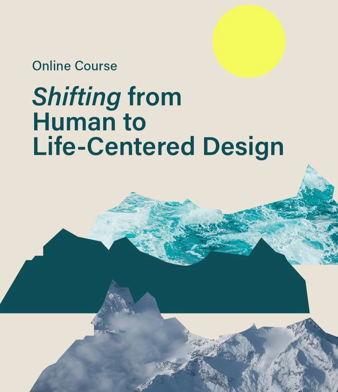 Online Course Life-Centered Design — Life-Centered Design School