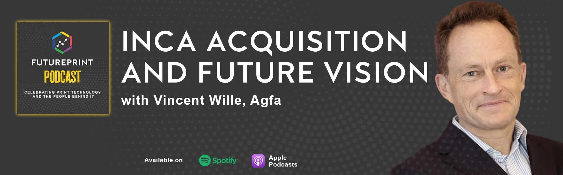 Episode 45 - Inca Acquisition and Future Vision with Vincent Wille ...