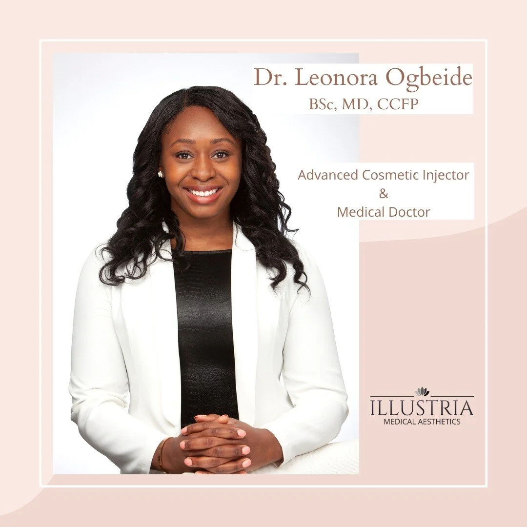 ILLUSTRIA Medical Aesthetics - Dr. Ogbeide