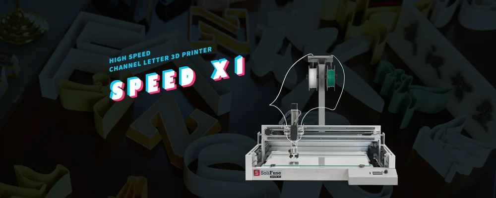 SoliFuse: High Speed LED Channel Letter 3D Printer, Alternative to ...