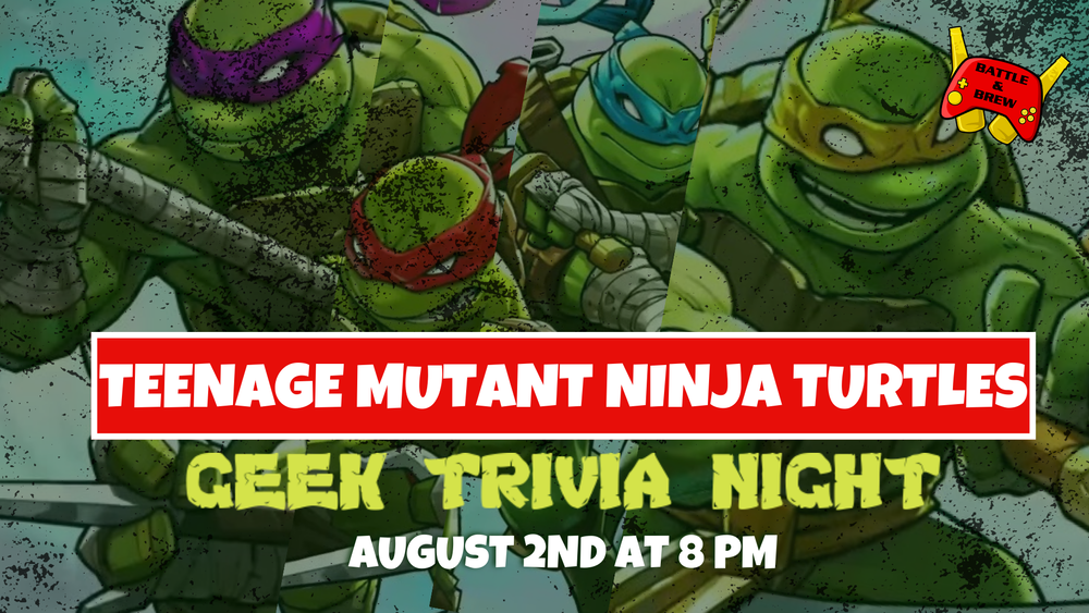 Teenage Mutant Ninja Turtle Trivia Night — Video Game Restaurant and ...