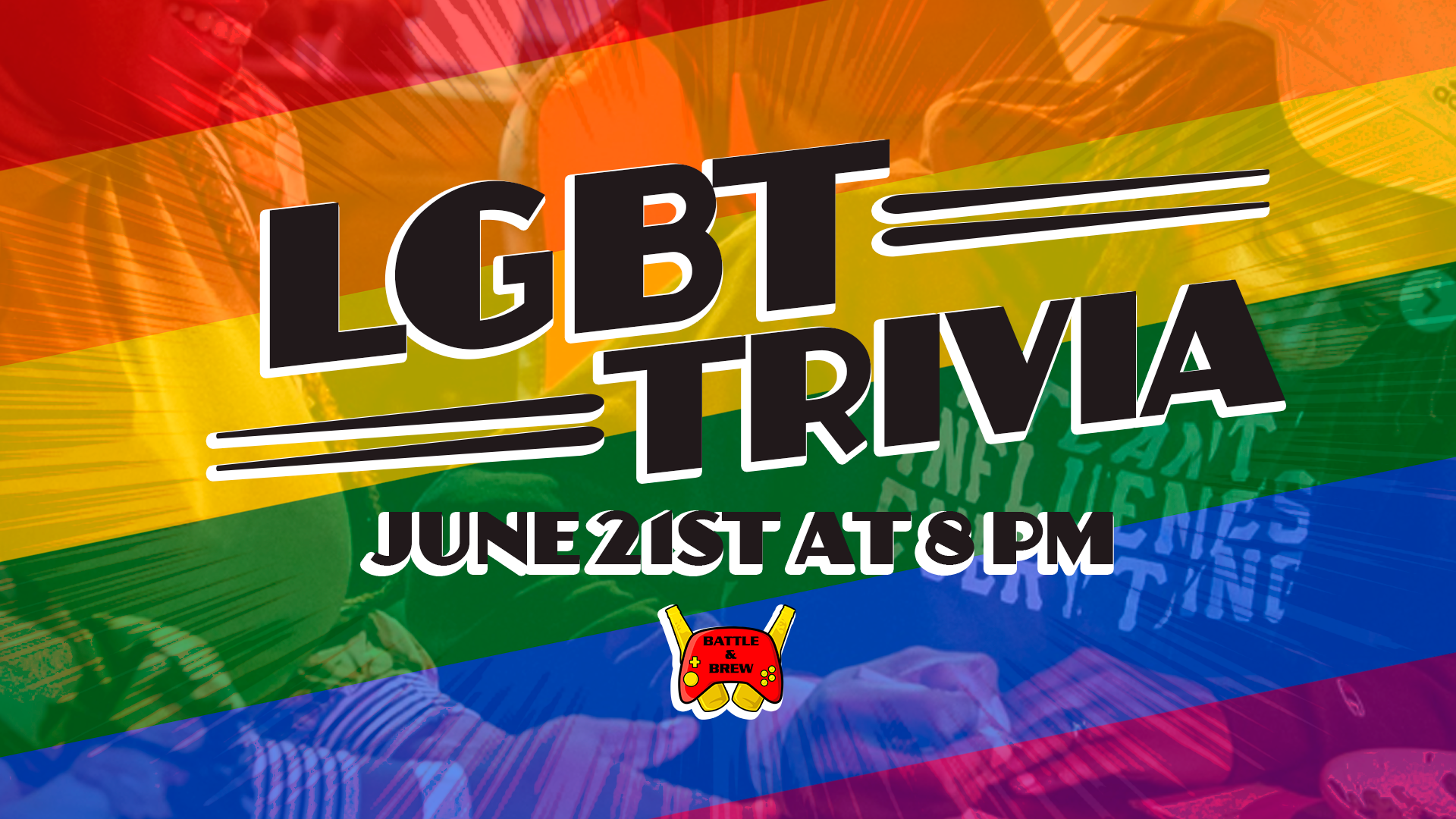 LGBT Trivia Night — Video Game Restaurant and Fun! | Video and Board ...