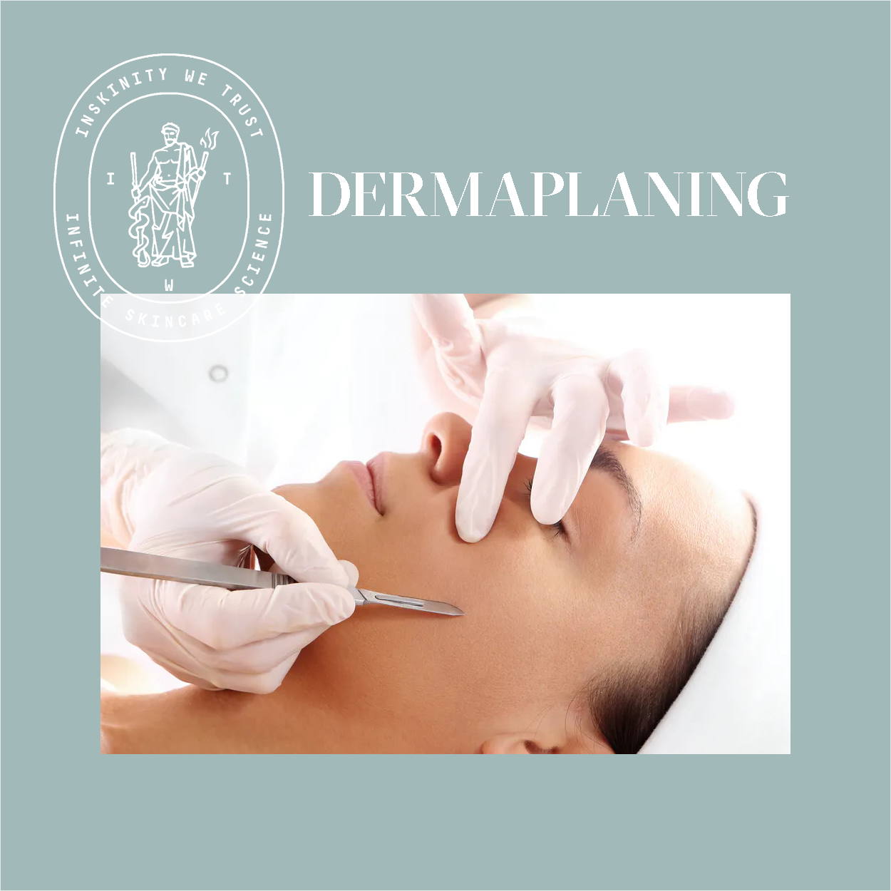 Dermaplaning — Inskinity