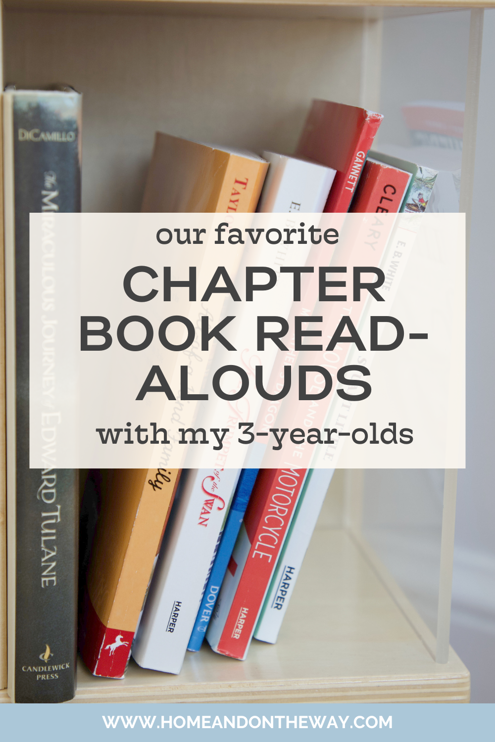 Best First Chapter Book Read Alouds — Home and on the Way
