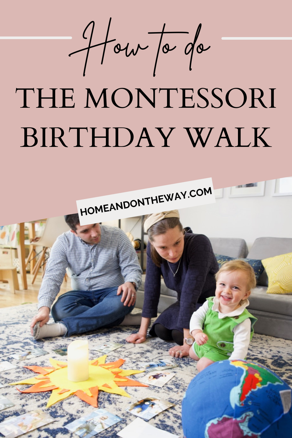 The Montessori Birthday Walk — Home and on the Way