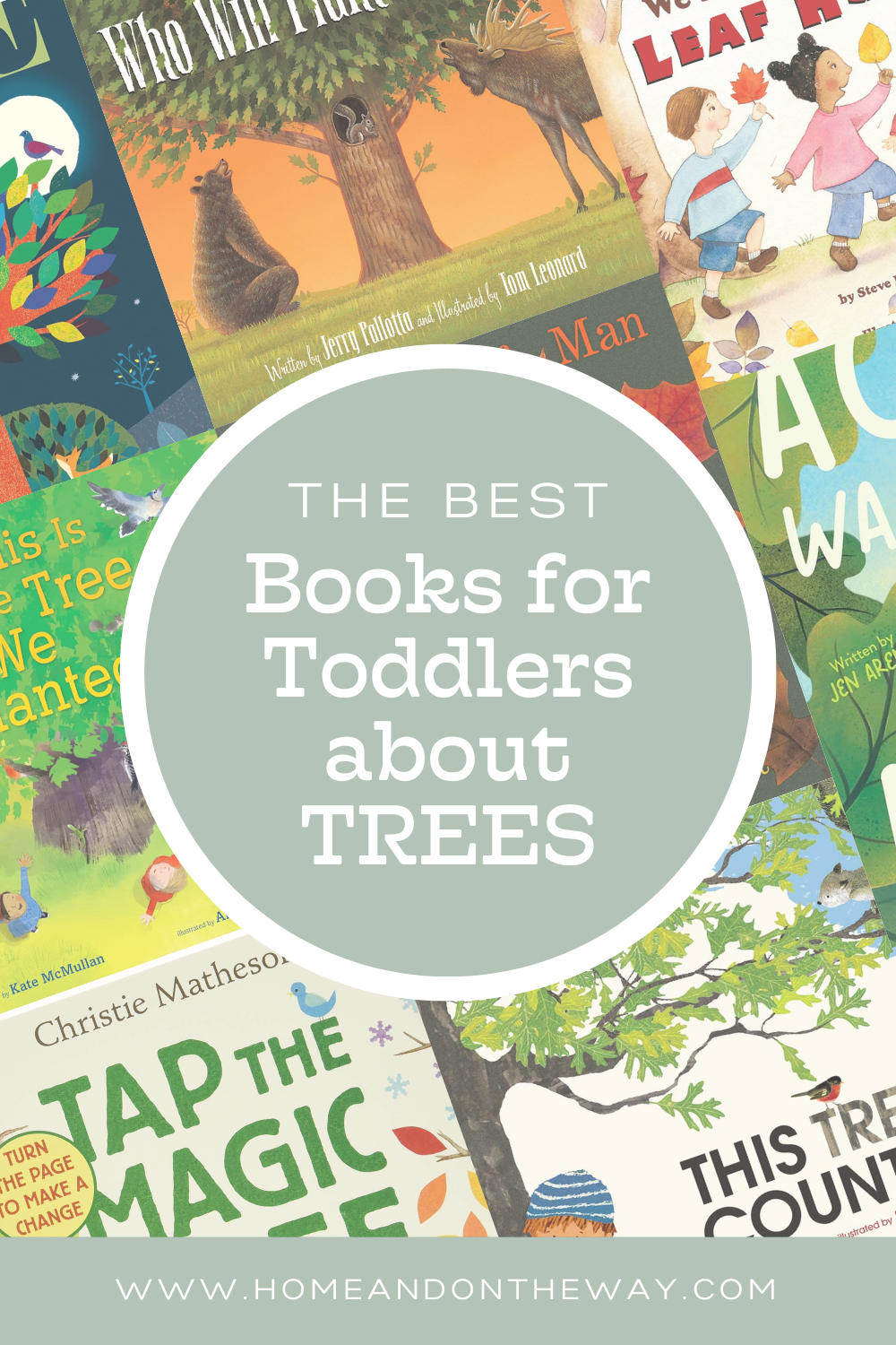 Books about Trees for Babies and Toddlers — Home and on the Way