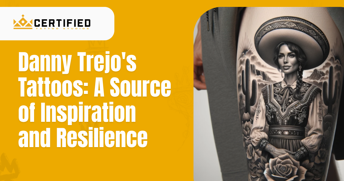 Danny Trejo's Tattoos – Badass Ink with Even Better Stories — Certified ...