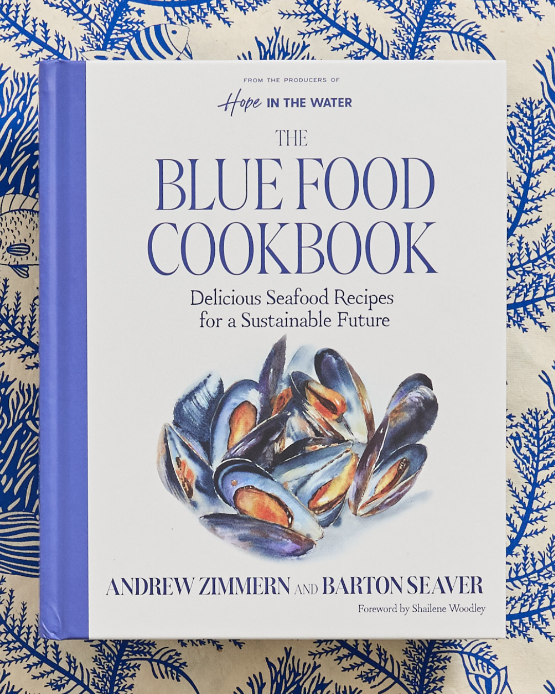 The Blue Food Cookbook — Fed by Blue