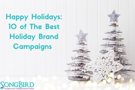 Happy Holidays: 10 of the best holiday brand campaigns — Marketing & PR ...