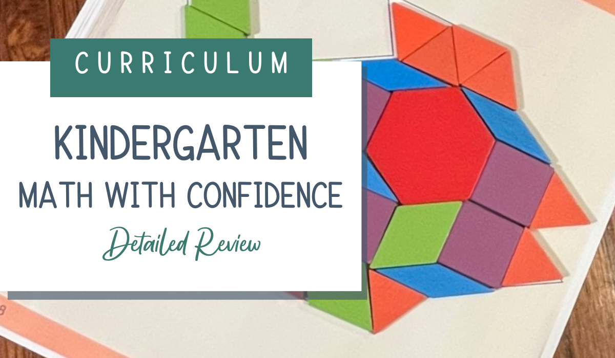 Kindergarten Math with Confidence Review: A Homeschool Parent's Guide ...