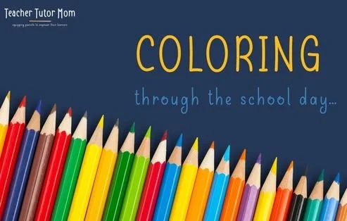 Coloring Through the School Day — Teacher Tutor Mom