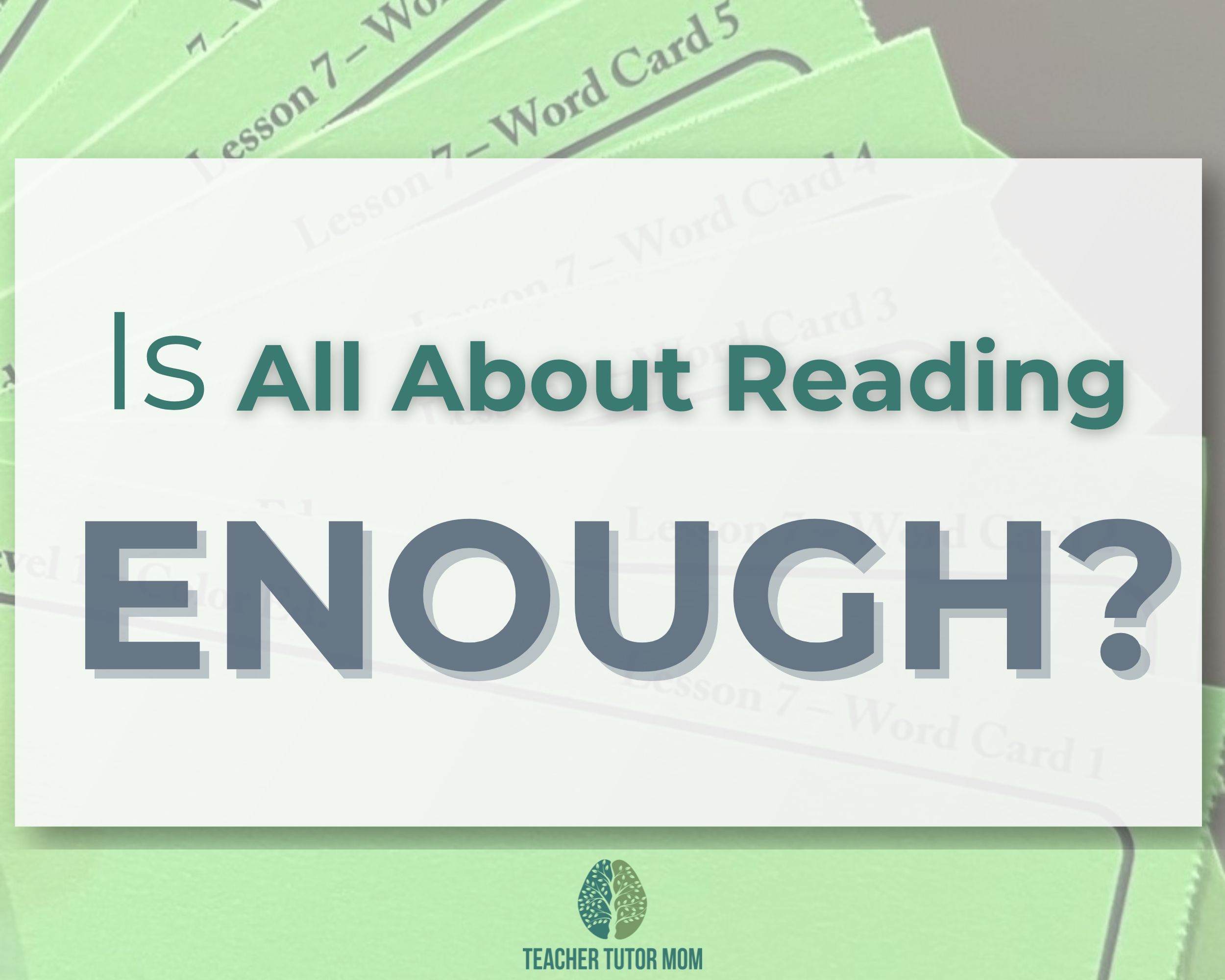 Is All About Reading Enough? — Teacher Tutor Mom