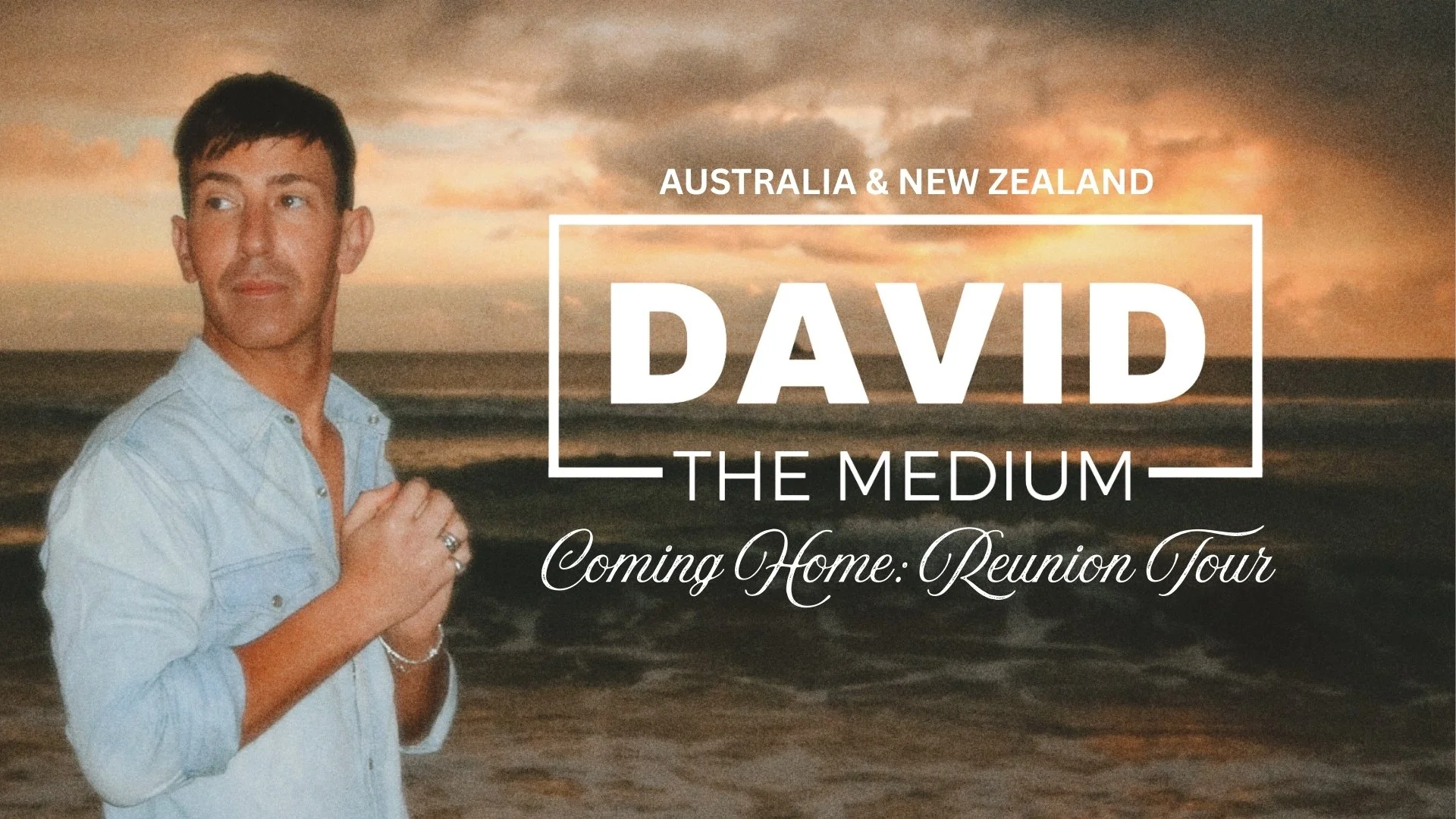LIVE TOUR — DAVID THE MEDIUM