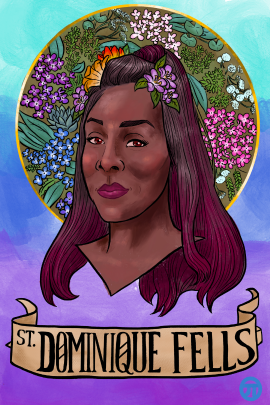 St. Dominique Fells — Queer Saints Project