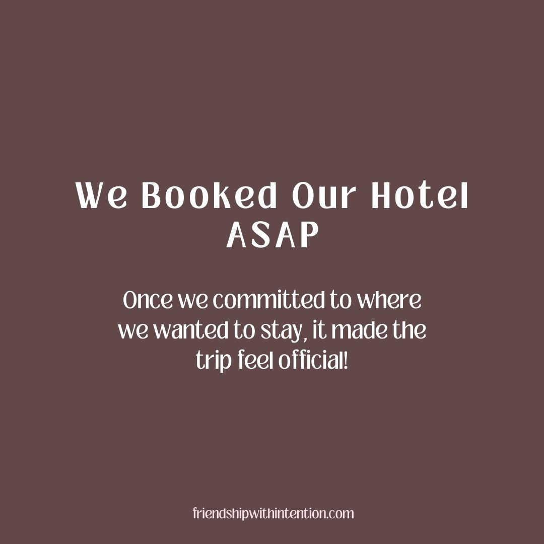 HOW TO PLAN A GIRLS TRIP — friendship with intention