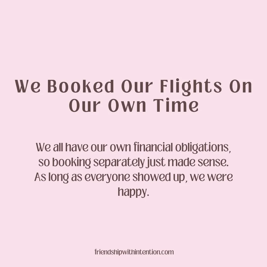 HOW TO PLAN A GIRLS TRIP — friendship with intention