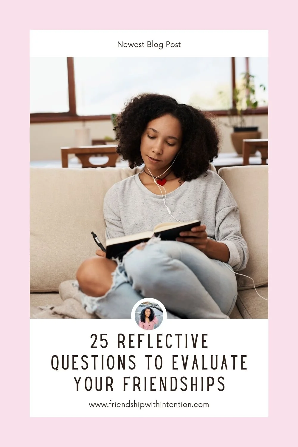 25 REFLECTIVE QUESTIONS TO EVALUATE YOUR FRIENDSHIPS — friendship with ...