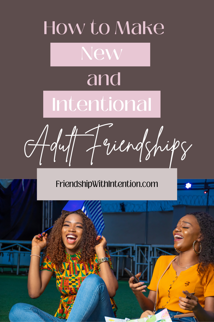 How to Make New Friendships in the New Year — friendship with intention