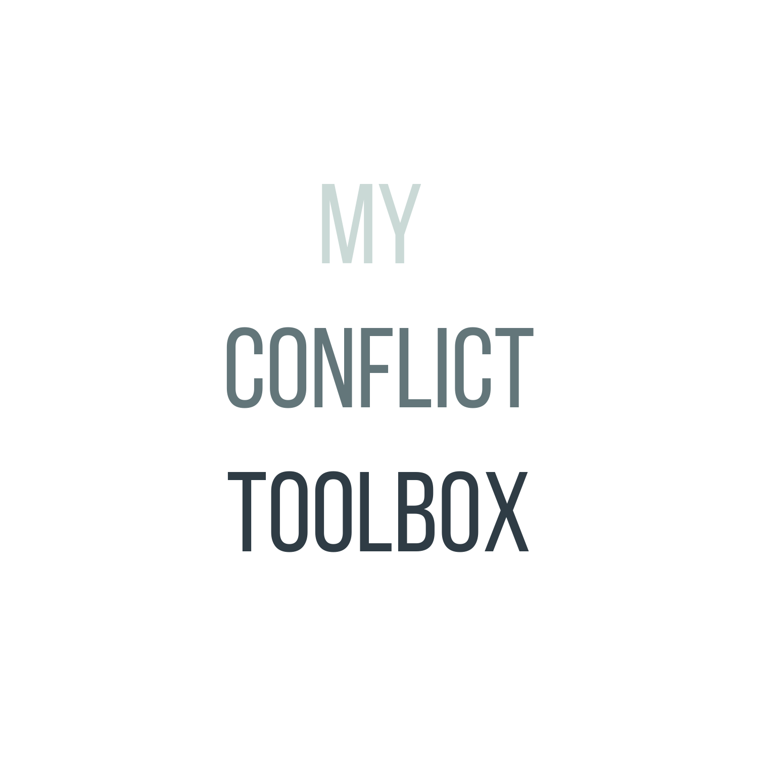 MY CONFLICT TOOLBOX