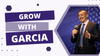 Unlock Success: Grow with Garcia Blog for Leadership, Communication ...