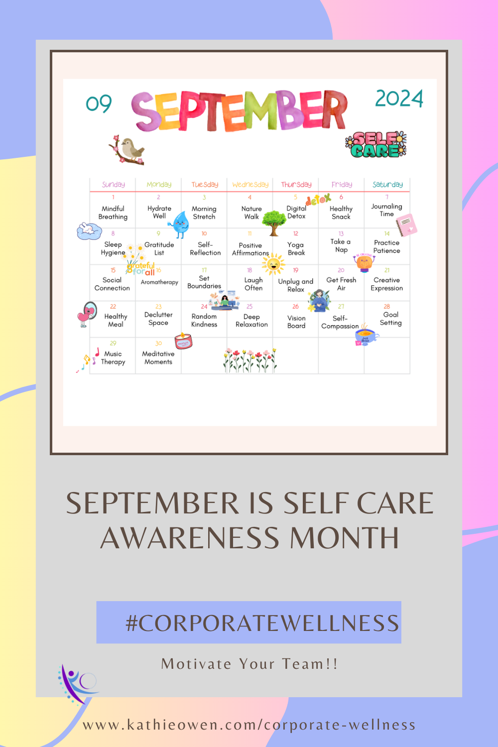 Self-Care Awarness Month — KathieOwen.com