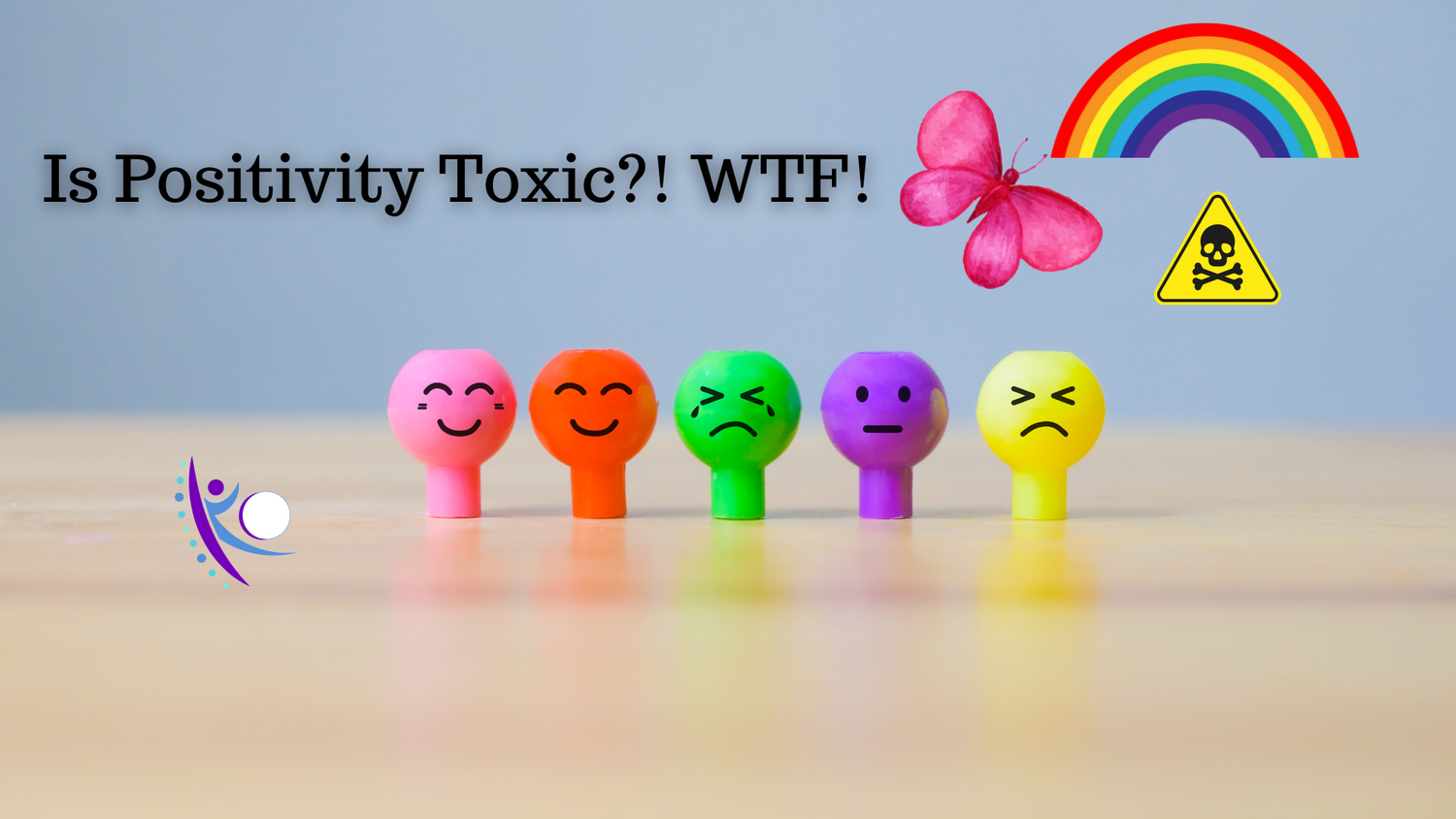 Is Positivity Really Toxic? — KathieOwen.com