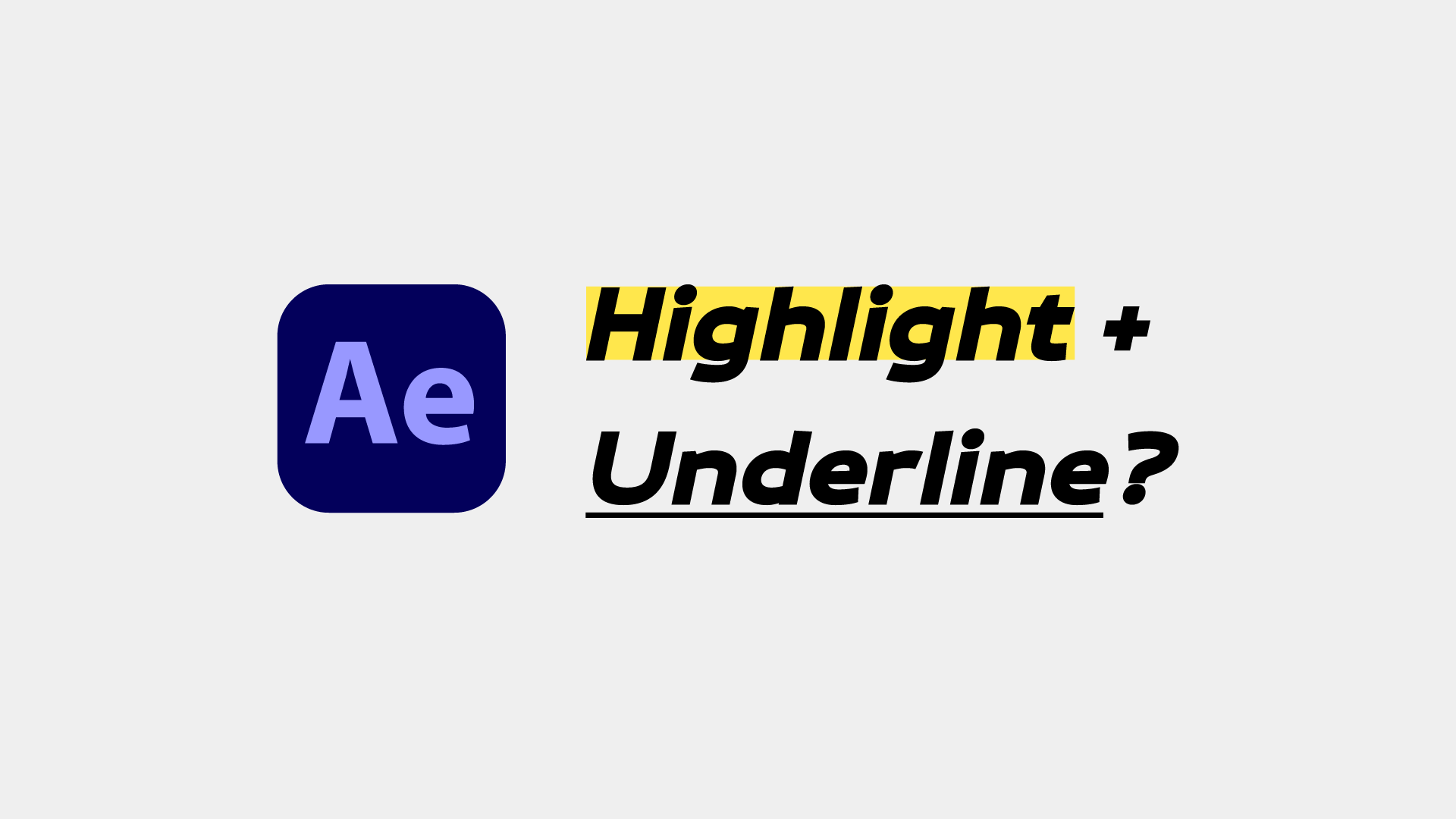 Why you can’t highlight or underline text in After Effects
