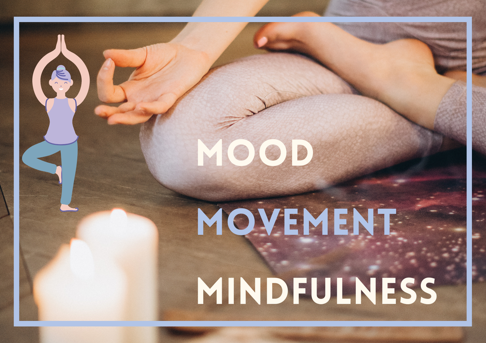 August’s Theme- Mood, Movement, Mindfulness — Nourished by Nature