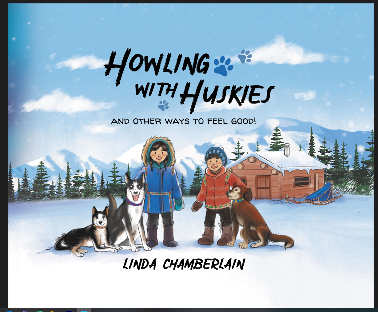 Howling with Huskies: And Other Ways to Feel Good — Alaska Children's Trust