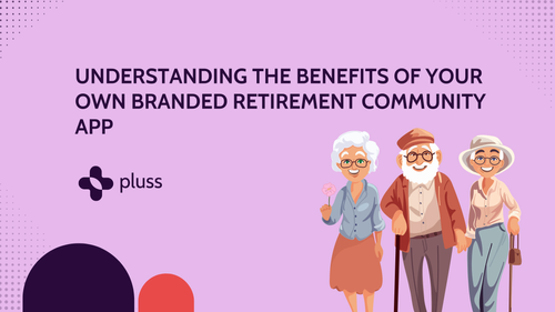 Ultimate Guide to Retirement Village Apps: Enhancing Community Life