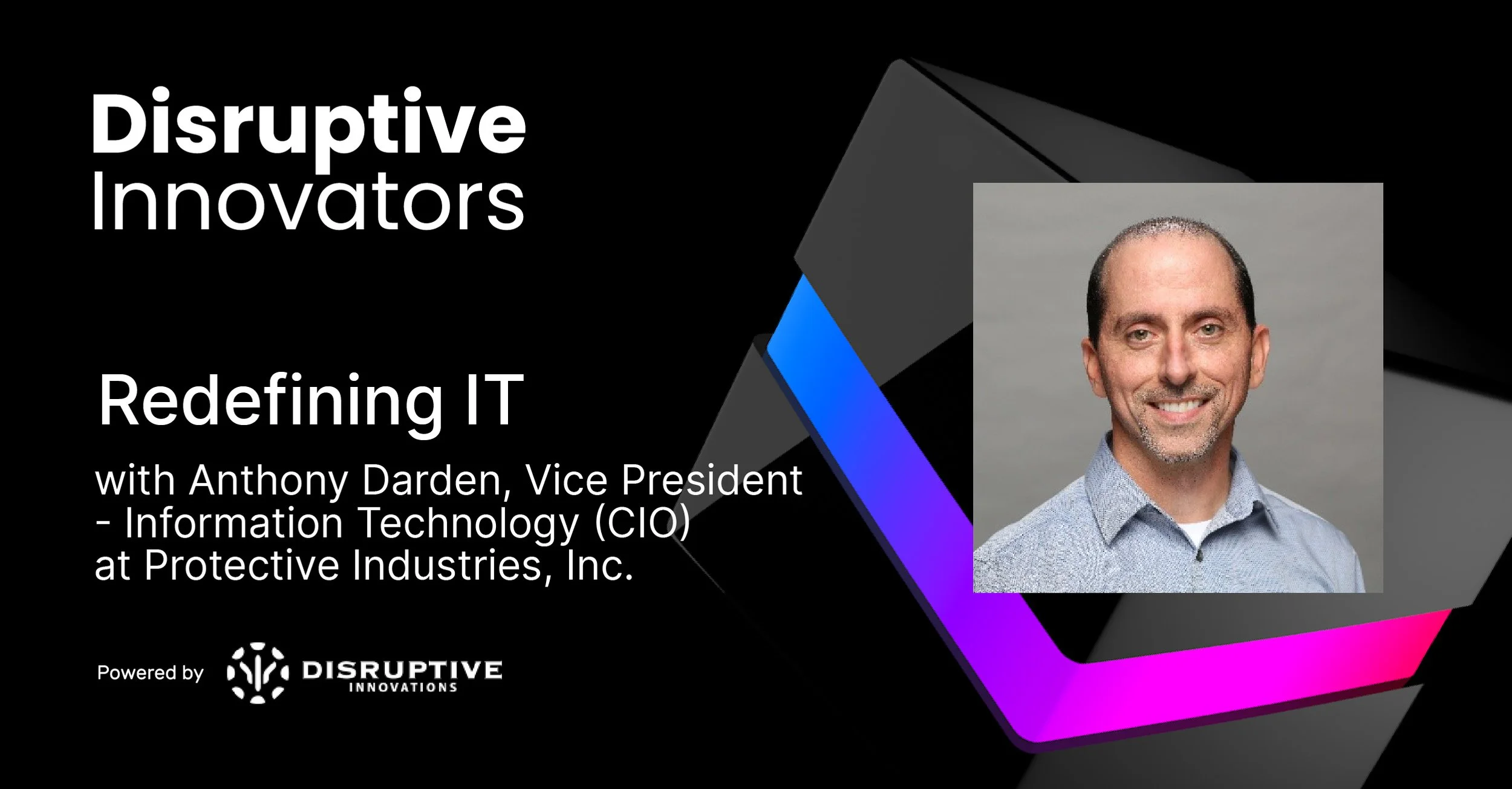 Disruptive Innovators: Champions of Digital Business
