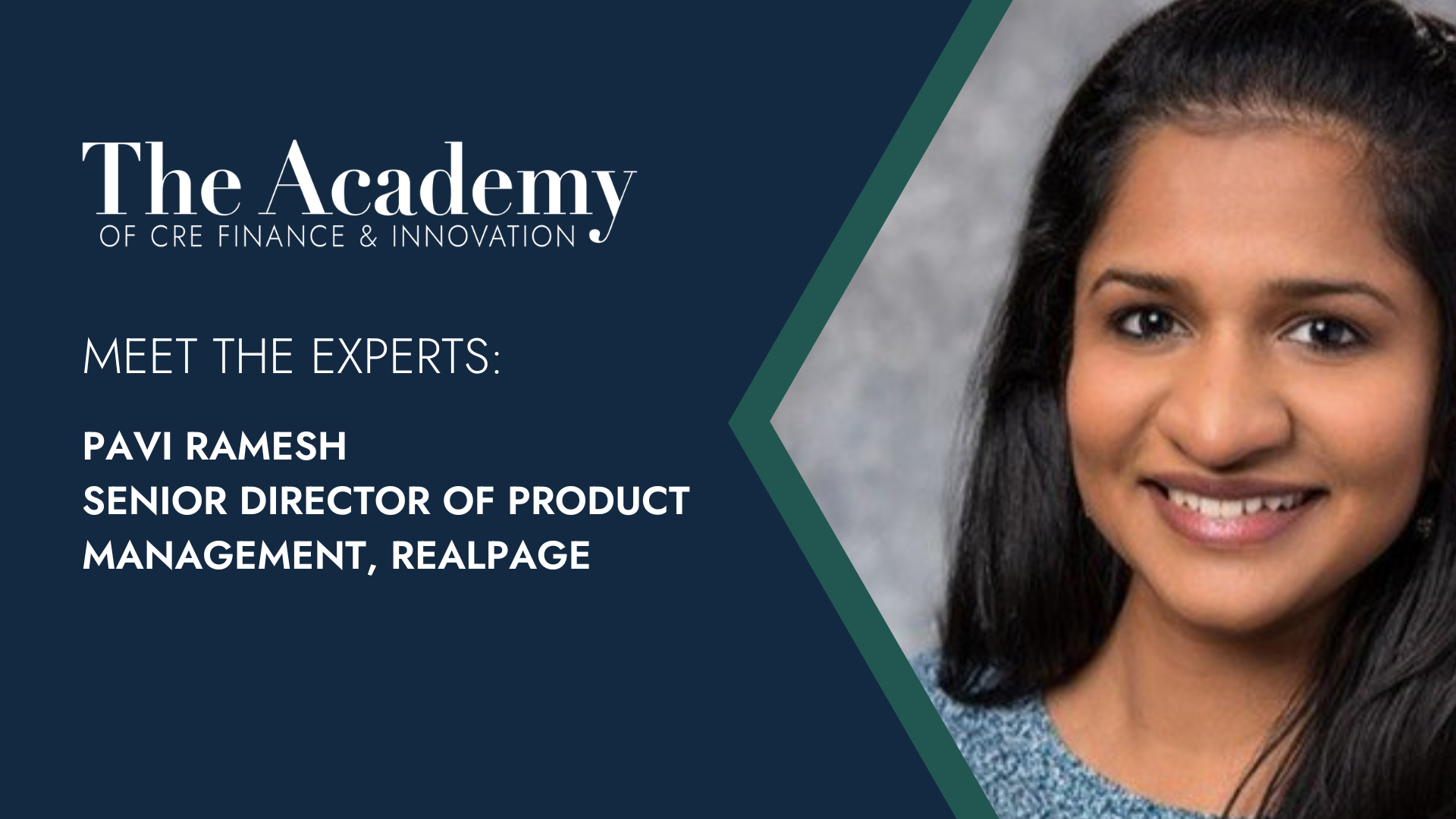 Meet the Experts: Pavi Ramesh, RealPage — The Academy of CRE Finance ...