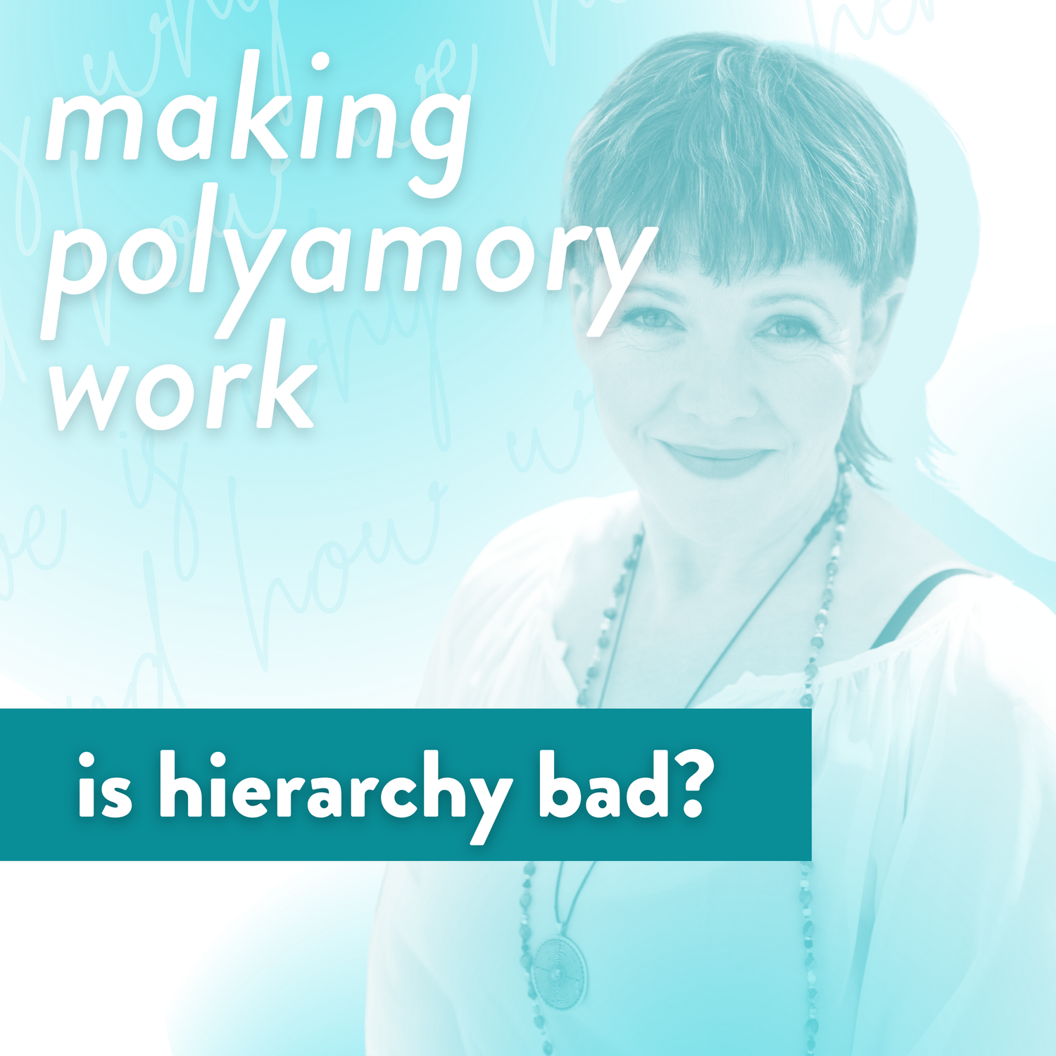 Is Hierarchy Bad? — MAKING POLYAMORY WORK