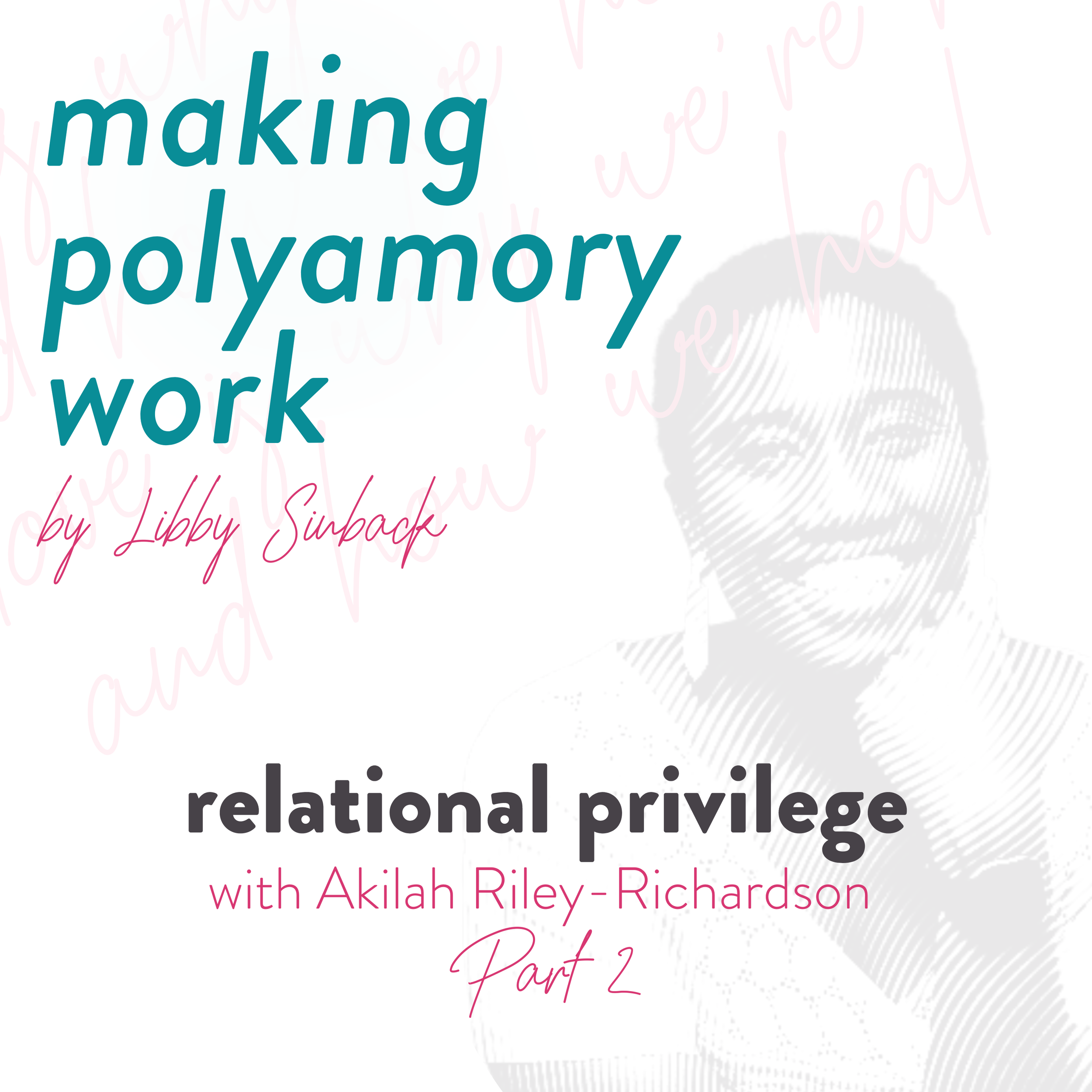 MAKING POLYAMORY WORK