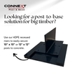 HDPE Risers for Post to Base Construction — Connext Post & Beam