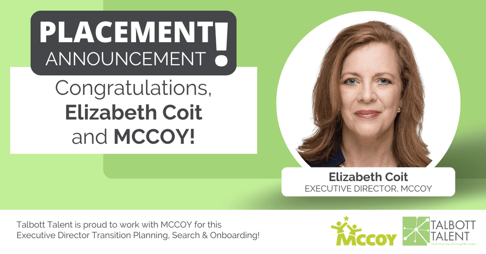 MCCOY Names Elizabeth Coit as its Executive Director — Talbott Talent
