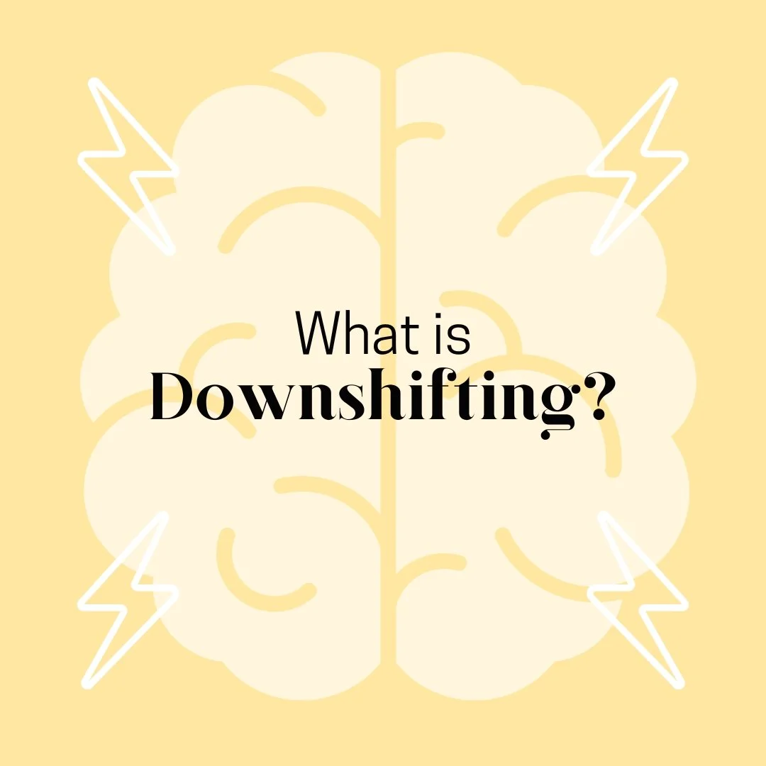What is Downshifting — Refresh Reset